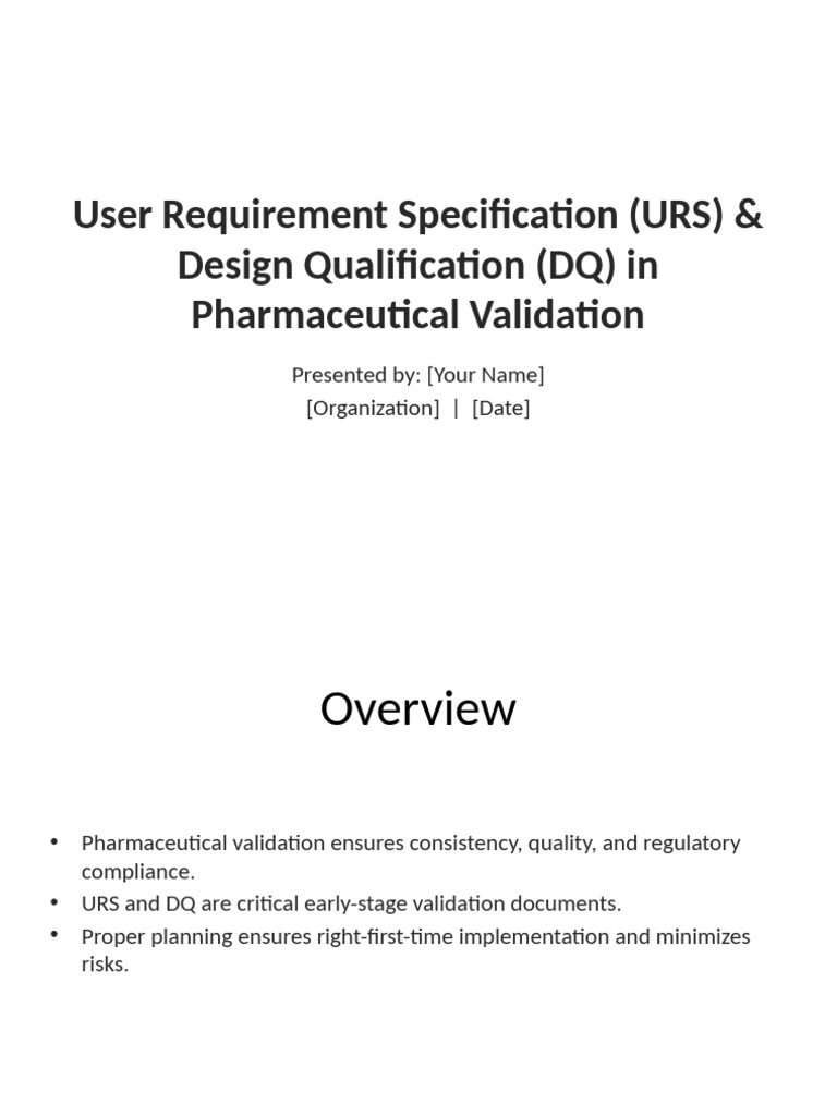 URS DQ Presentation Enhanced | PDF | Verification And Validation | Business