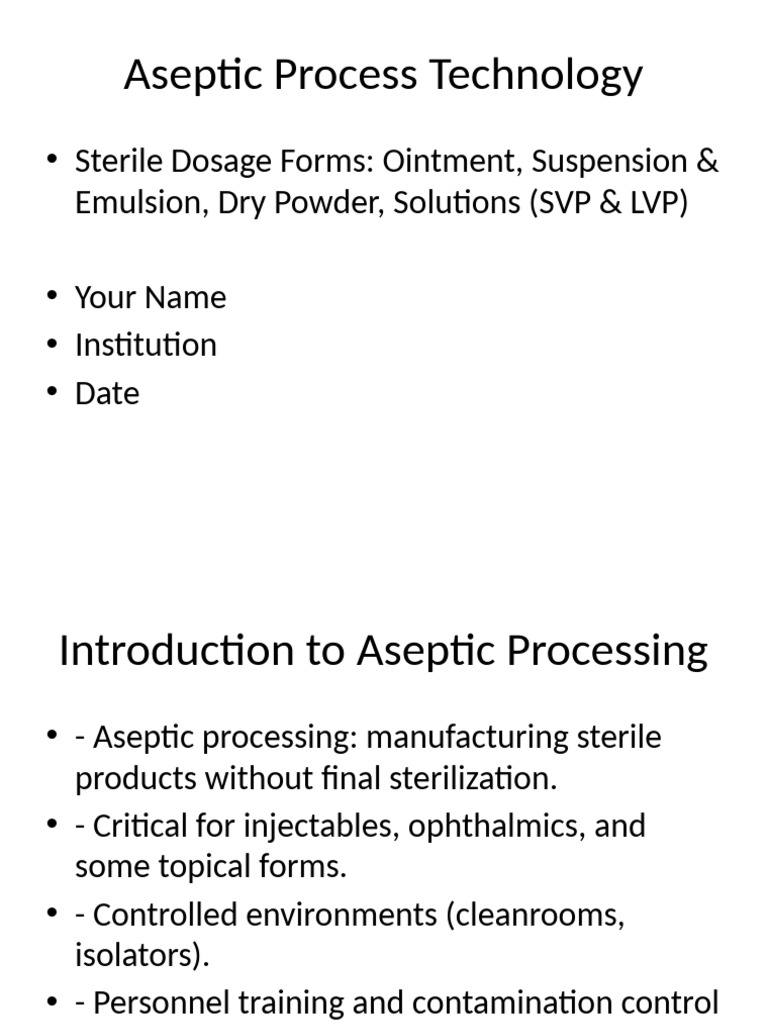 Aseptic Process Technology Presentation | PDF | Sterilization ...