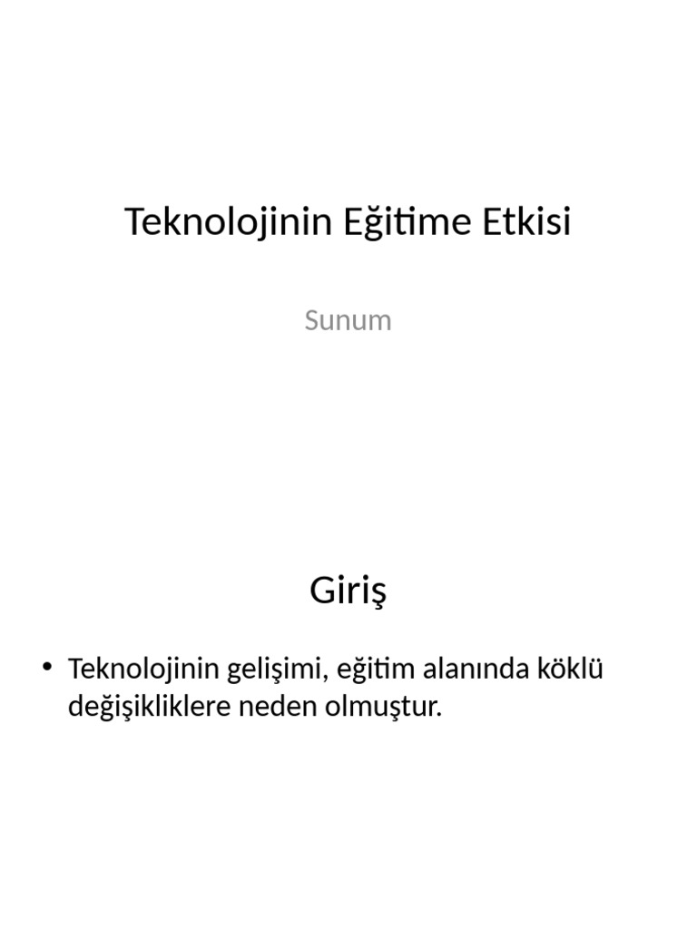Sunum 3 Teknolojinin Eğitime Etkisi | PDF