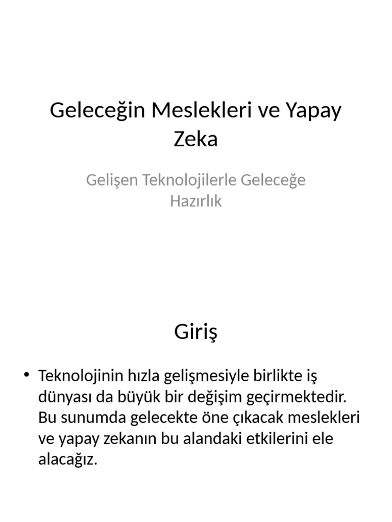 Gelecegin Meslekleri Ve Yapay Zeka Sunumu | PDF
