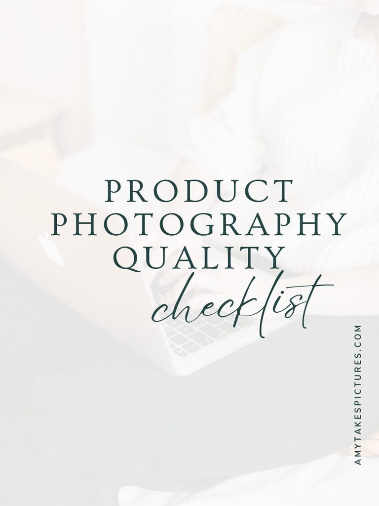 Product Photography Quality Checklist 1HRPPPL | PDF