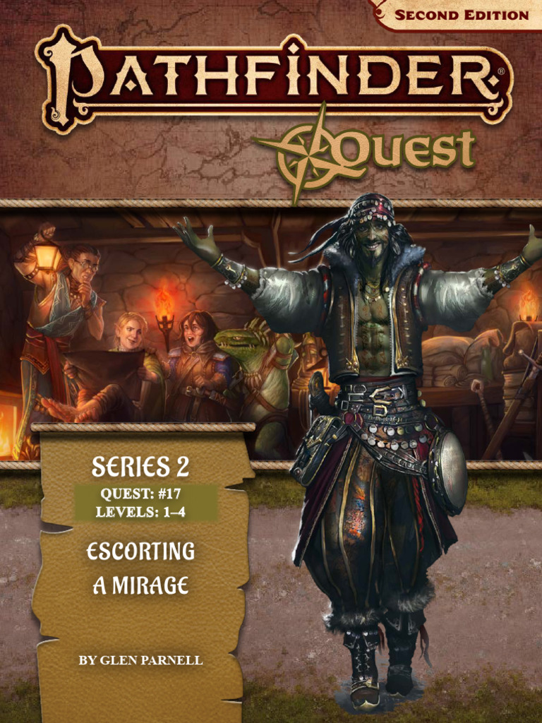 PF2 Quest #17 - Escorting A Mirage | PDF | D20 System