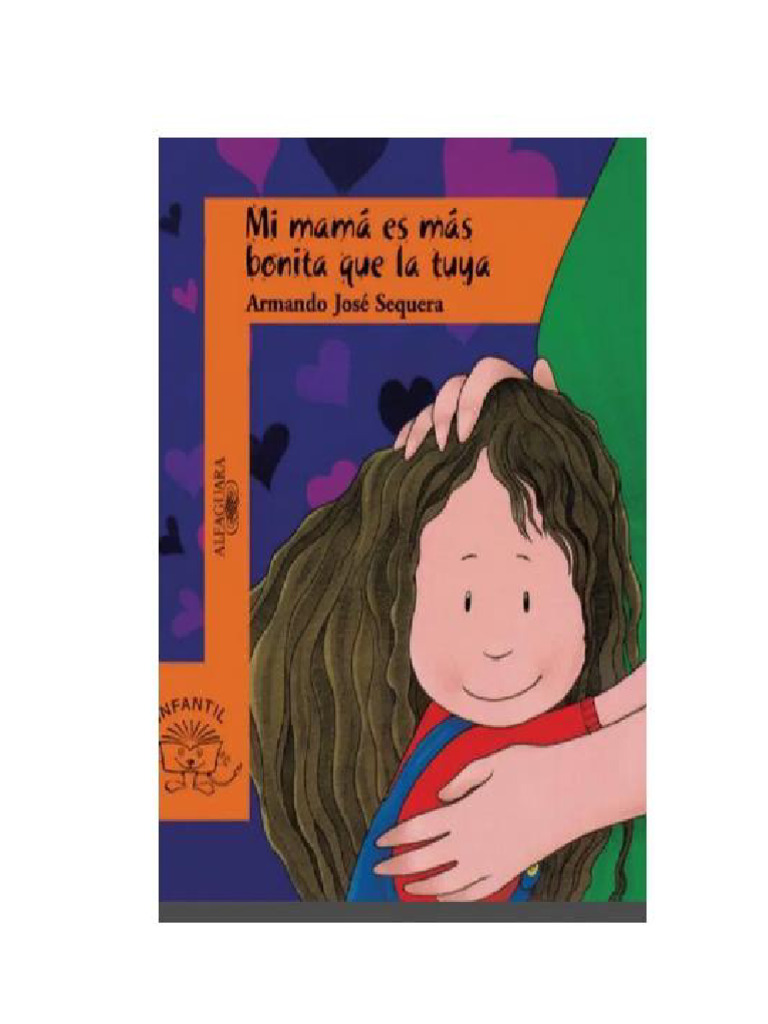 Mi Mama Es Mas Bonita Que La Tuya | PDF