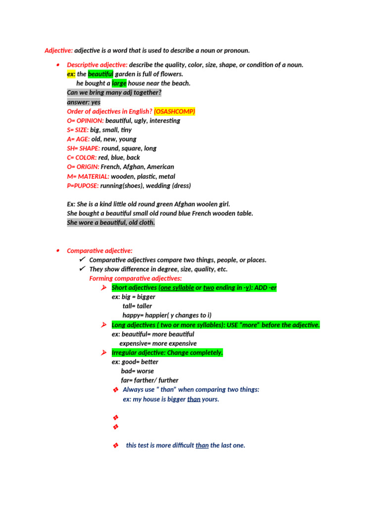 Adjective: Descriptive Adjective:: Always Use " Than" When Comparing Two Things: Ex: My House Is ...