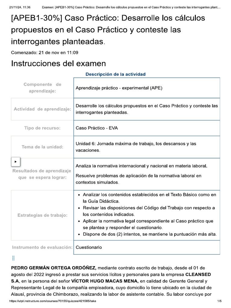 Examen - (APEB1-30%) Caso Práctico - Desa... Conteste Las Interrogantes ...