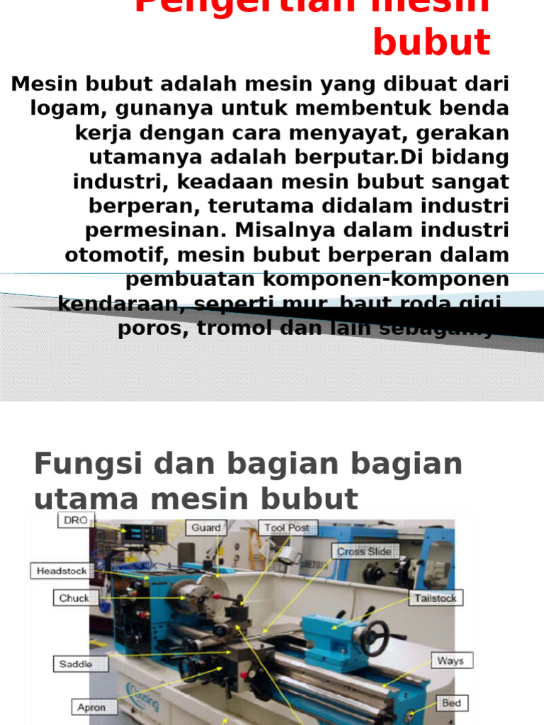 Fungsi dan Komponen Mesin Bubut | PDF