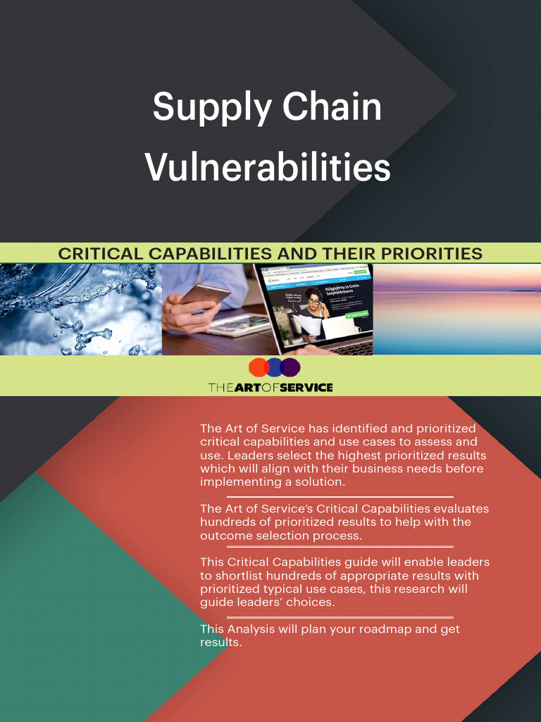 Supply Chain Vulnerabilities Critical Capabilities 1658120389 | PDF | Risk Management | Supply Chain