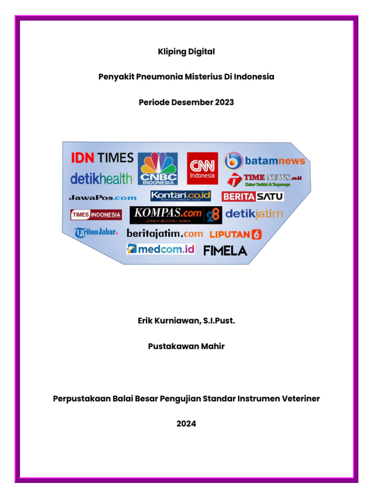 Kliping Digital Penyakit Pneumonia Misterius Di Indonesia Periode 2023 Mei 2024 | PDF