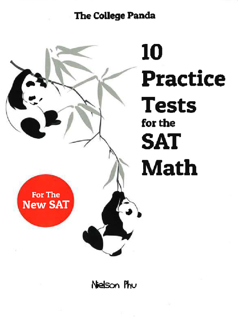 10 Practice Tests For The Sat Math The College Panda | PDF