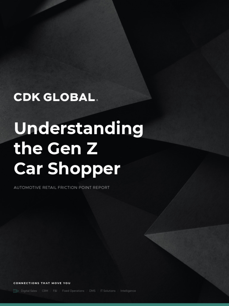 CDK Global GenZ Friction Point Study | PDF | Millennials