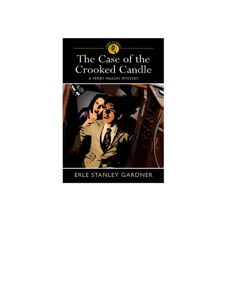The Case of The Crooked Candle, Stanley Gardner | PDF