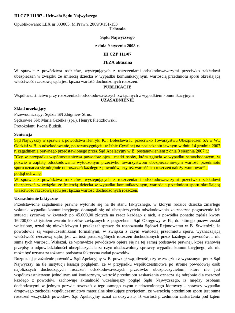 III CZP 111/07 - Uchwała Sądu Najwyższego Uchwała Sądu Najwyższego Z Dnia 9 Stycznia 2008 R. III ...