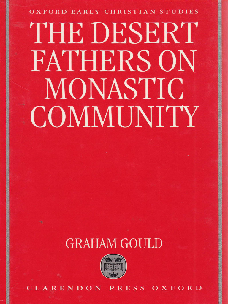 Desert Fathers and Monastic Community | PDF | Christian Monasticism ...