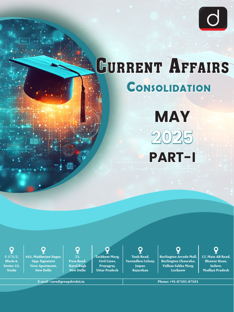 Monthly Current Affairs Consolidation (May) Part-I | PDF | Civil Service