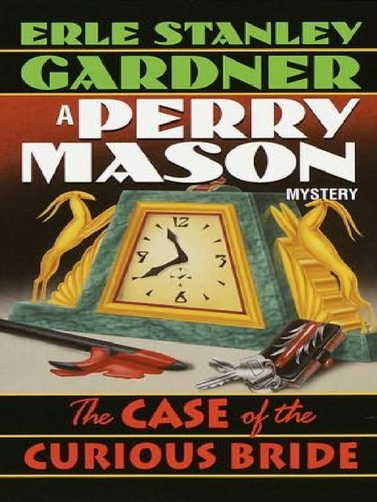 Perry Mason 3 The Case of The Curious Bride (PDFDrive) | PDF