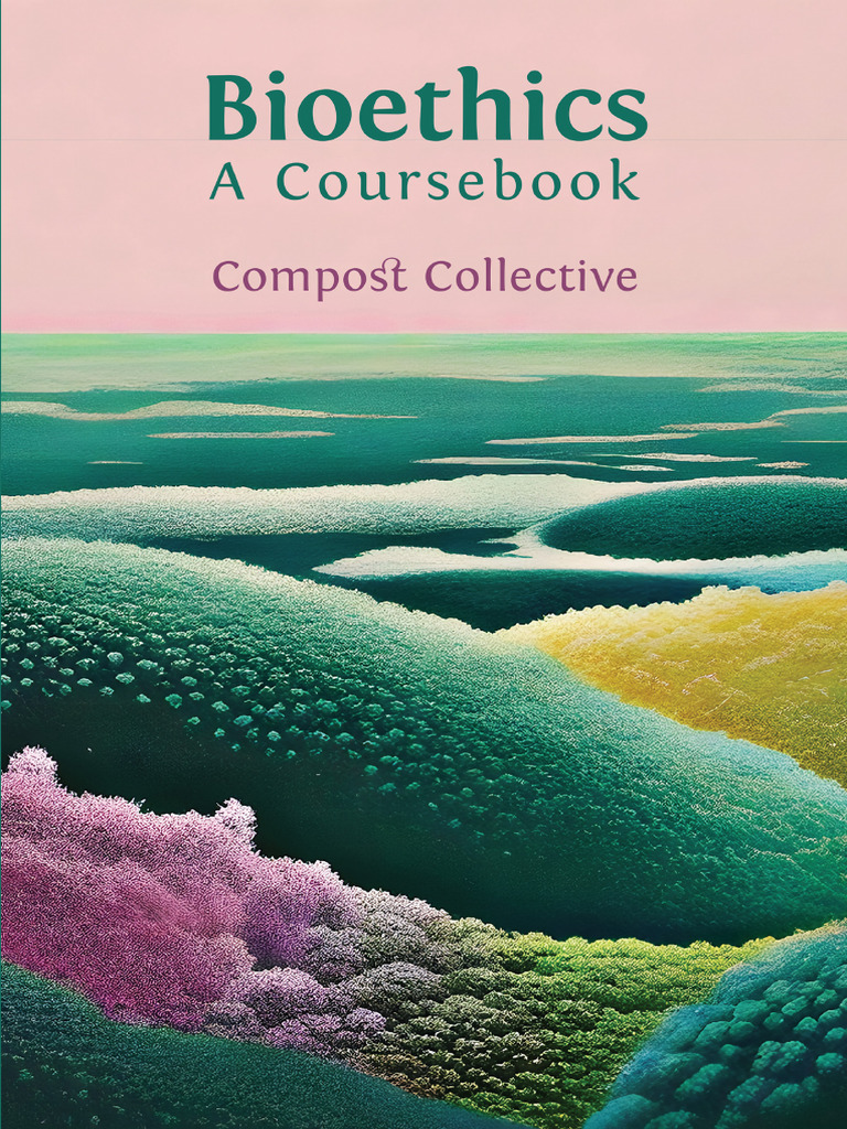 Bioethics: A Coursebook | PDF | Paradigm | Philosophy Of Science
