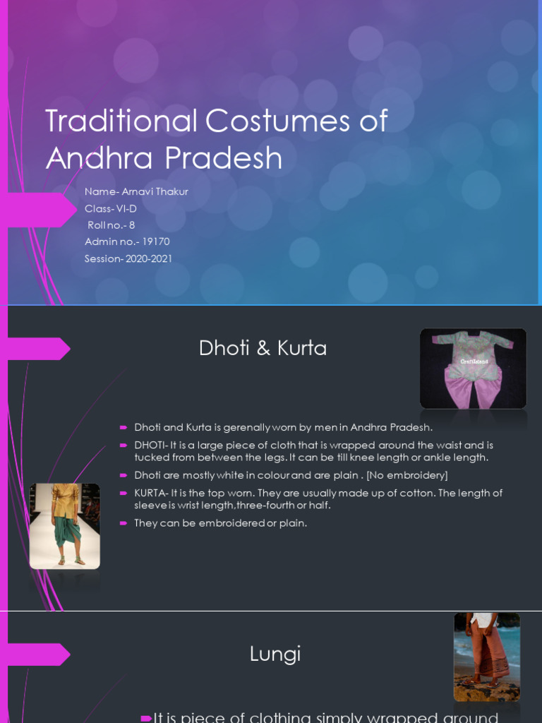 Traditional Costumes of Andhra Pradesh - ARNAVI THAKUR VI-D ROLL NO.8 ADMIN NO.19170 | PDF