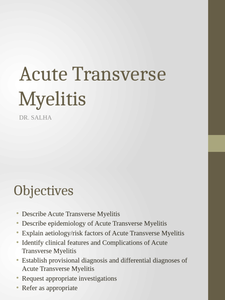 Acute Transverse Myelitis Overview | PDF | Spinal Cord | Urinary ...