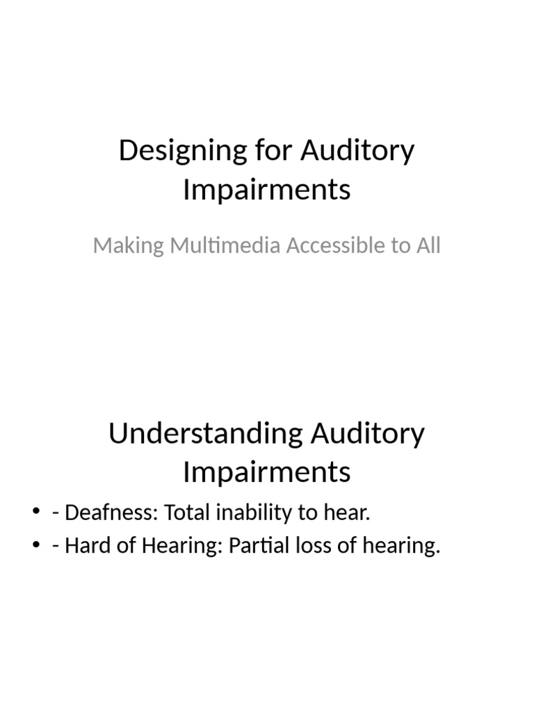 Designing For Auditory Impairments | PDF