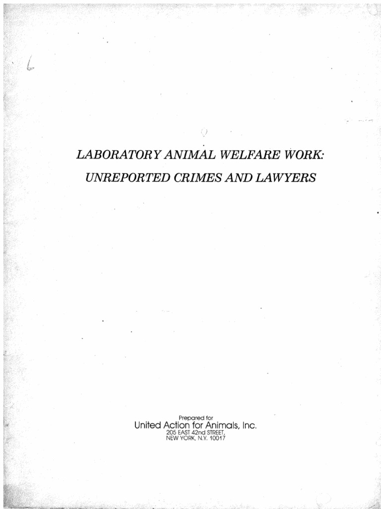 Laboratory Animal Welfare Work: Unreported Crimes & Lawyers | PDF