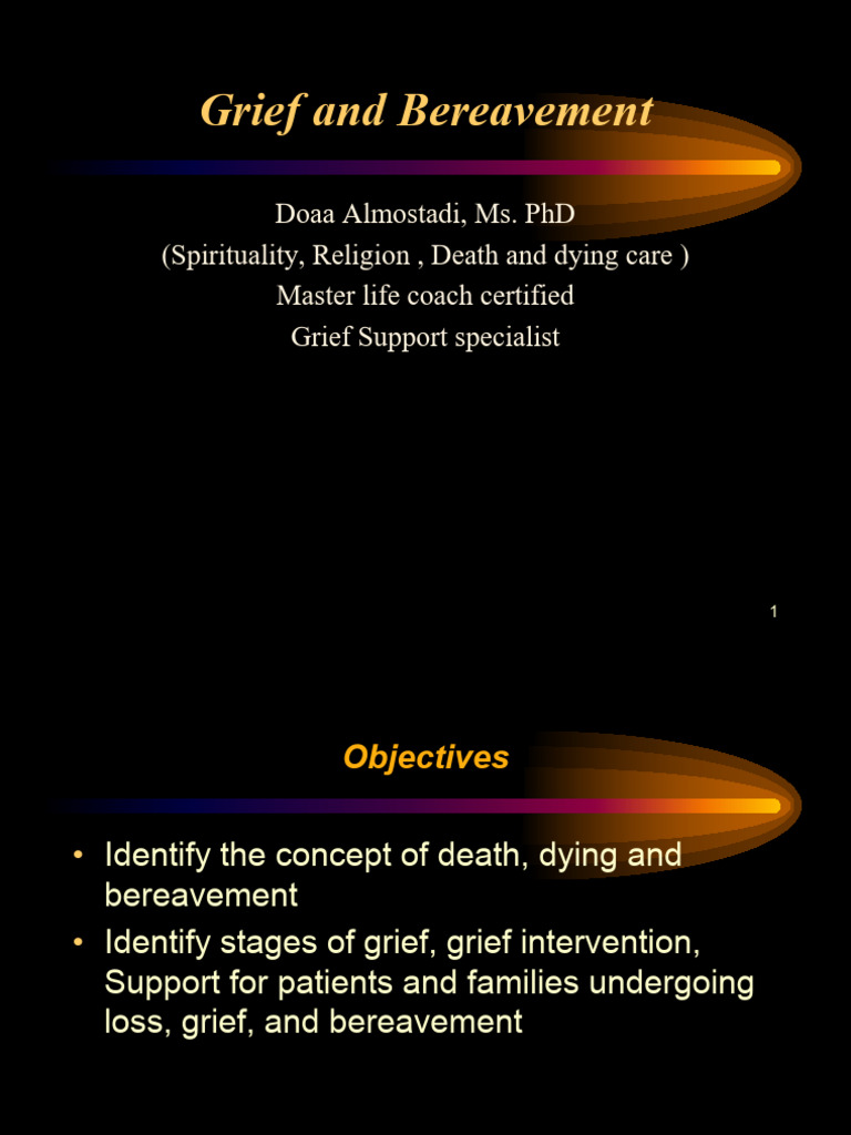 Lecture #10 Grief and Loss | PDF | Grief | Psychology