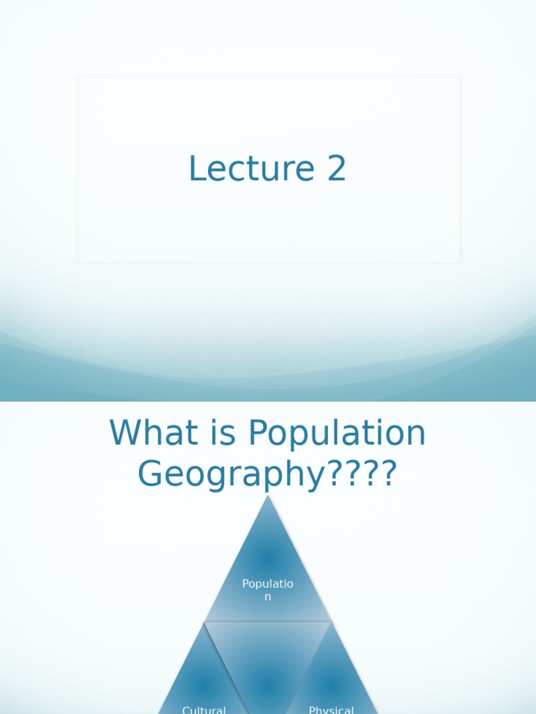 Understanding Population Geography | PDF | Geography | Demography