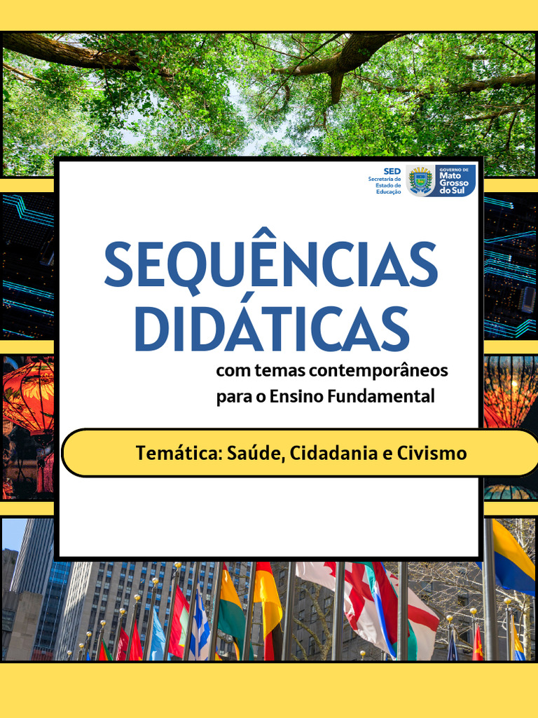 Sequências Didáticas Com Temas Contemporâneos para o Ensino Fundamental - Temática: Saúde ...