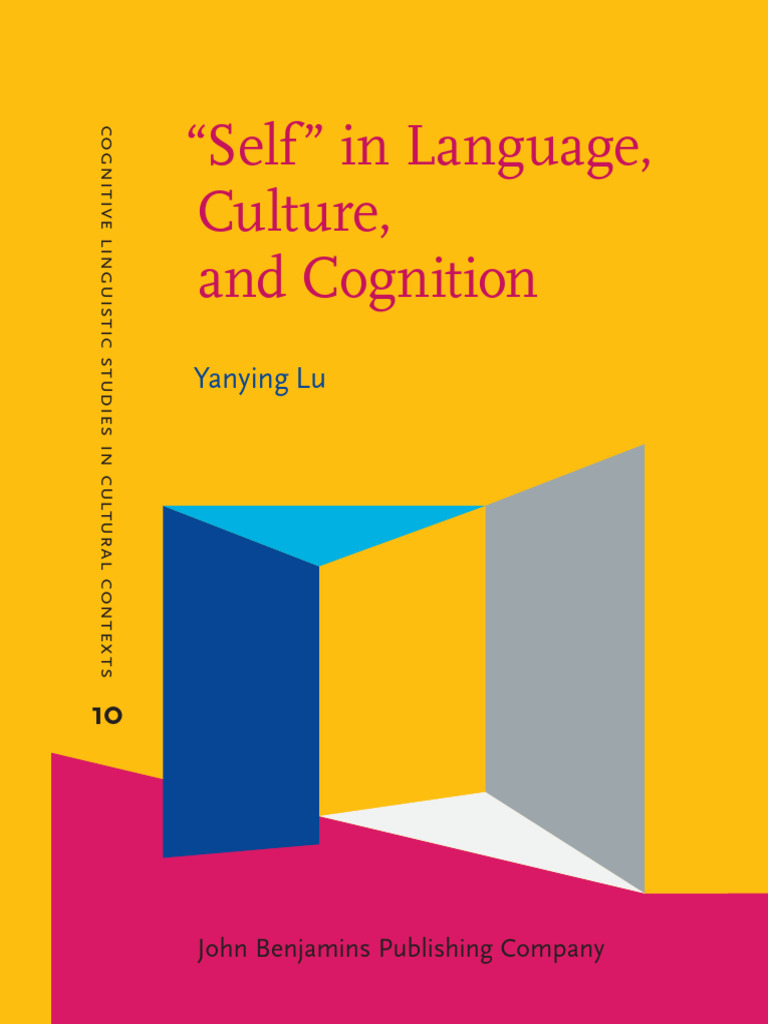 Lu Self Language Culture Cognition | PDF | Identity (Social Science ...