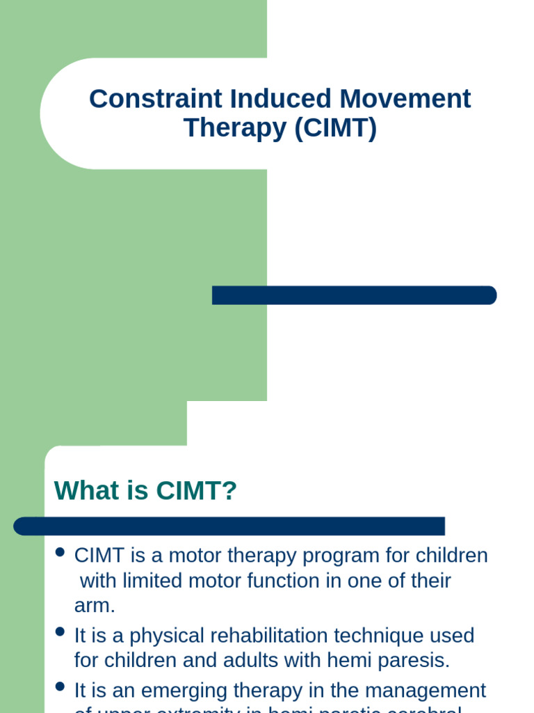 Constraint Induced Movement Therapy 11120 Pediatrics-T 02-02-2021 | PDF ...