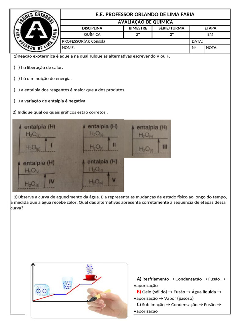 Cida AV 2 ANO MOLARIDADE E ESTEQUIOMÉTRICO 2025 TIPO | PDF | Entalpia | Calor