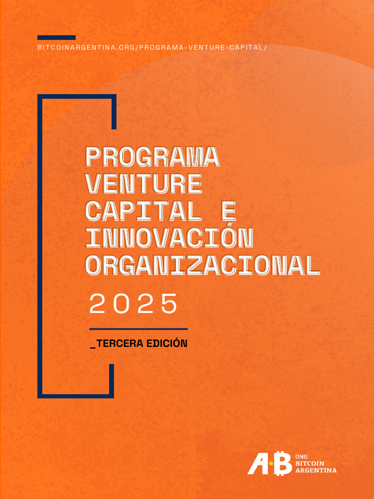 Brochure Programa Venture Capital Ed. 2025 | PDF | Empresa de inicio | Pequeñas empresas y ...