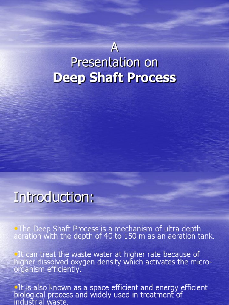 Deep Shaft Process | PDF | Environmental Technology | Chemical Engineering