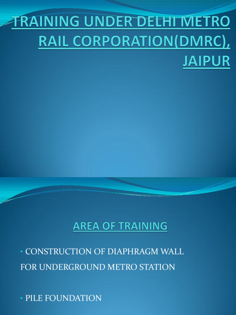 Delhi Metro Rail Corporation | PDF | Concrete | Deep Foundation