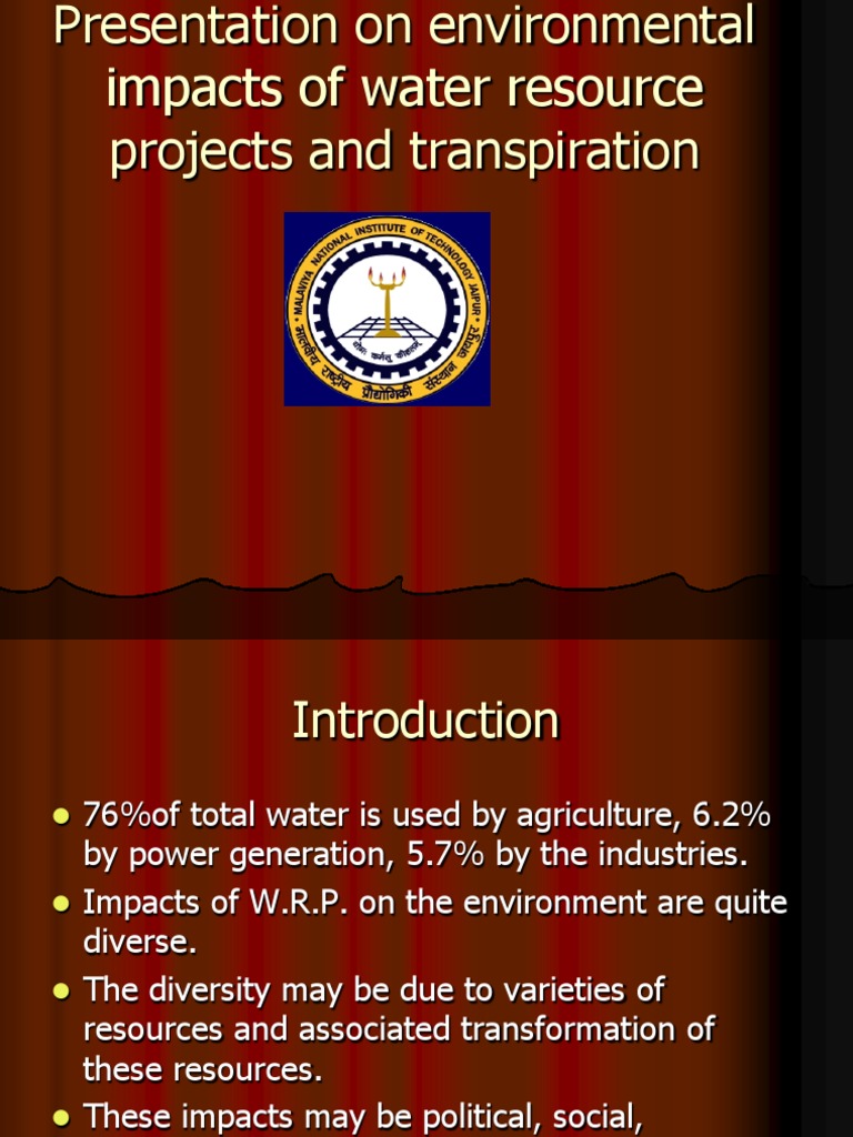Presentation On Environmental Impacts of Water Resource Projects and ...
