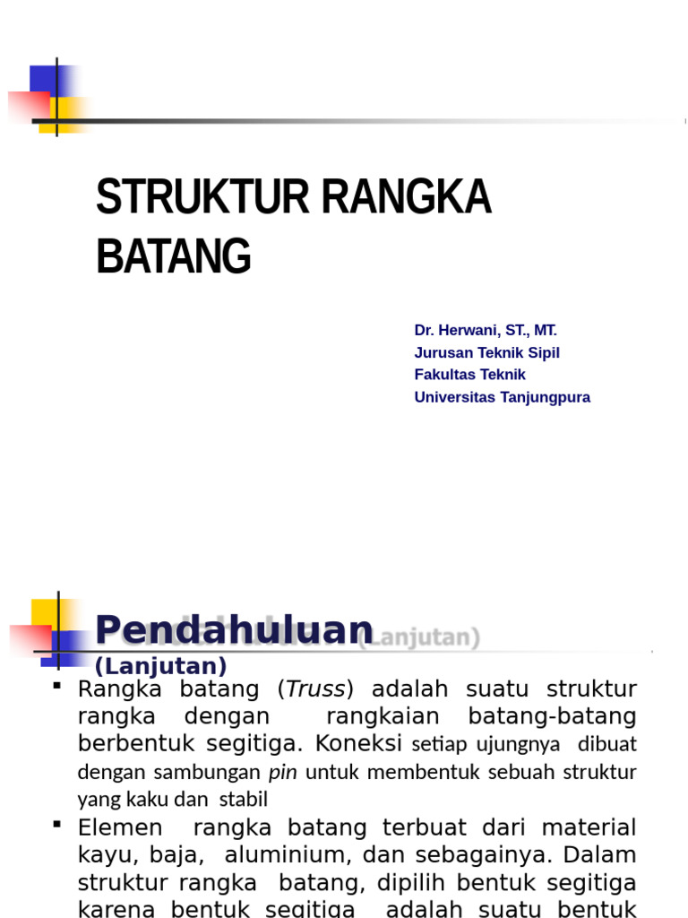 Pertemuan Ke-2 (Pendahuluan, Definisi, Bentuk Dan Kestabilan Rangka ...