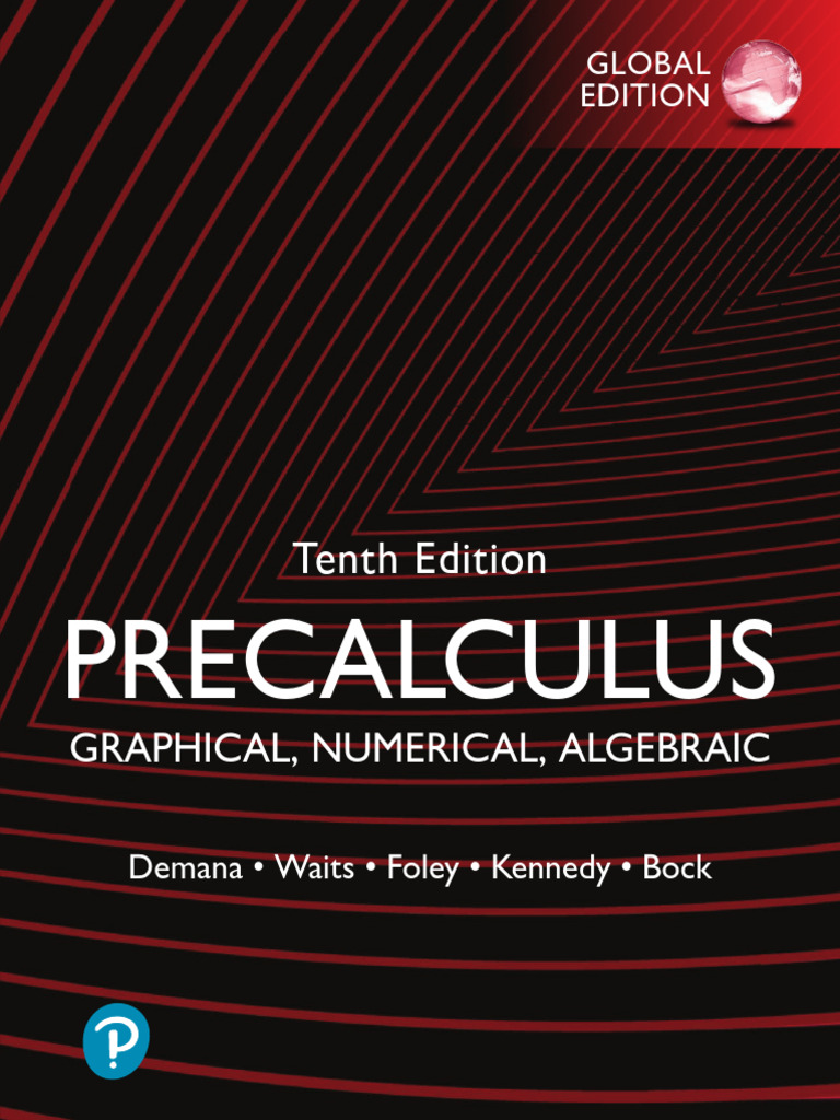Precalculus Graphical, Numerical, Algebraic 10th Edition Global Edition | PDF | Trigonometric ...