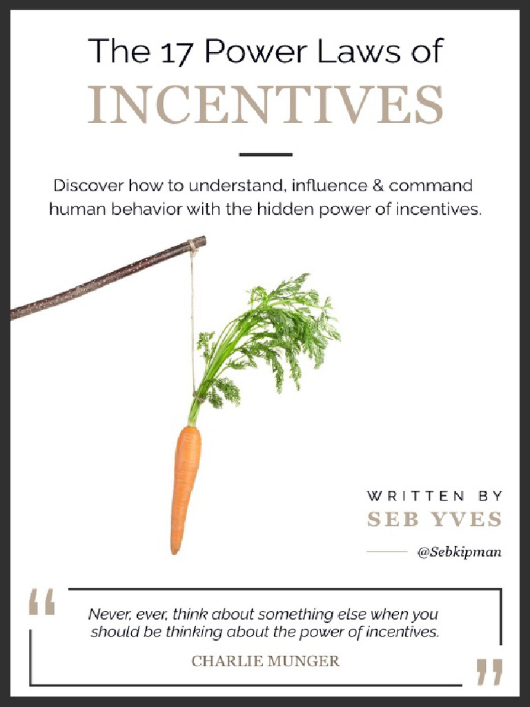 The 17 Power Laws of Incentives - Seb Yves | PDF
