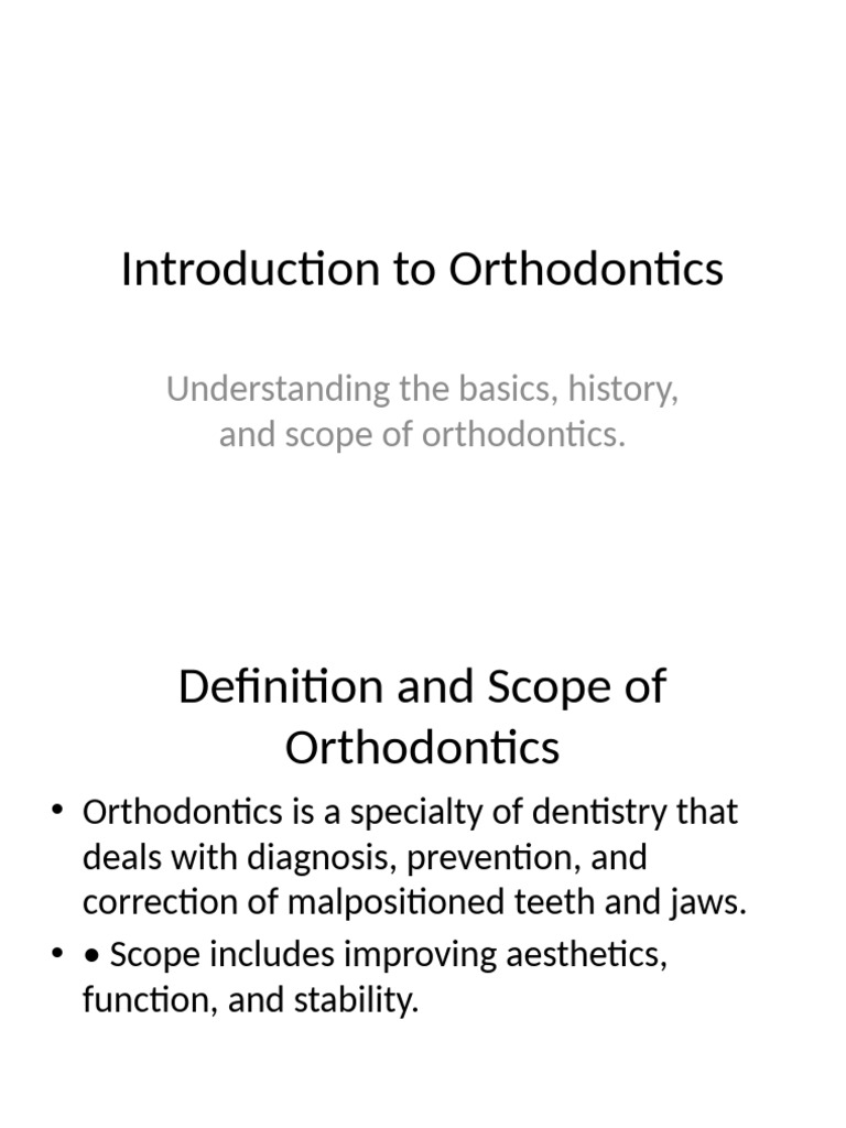 Introduction To Orthodontics | PDF