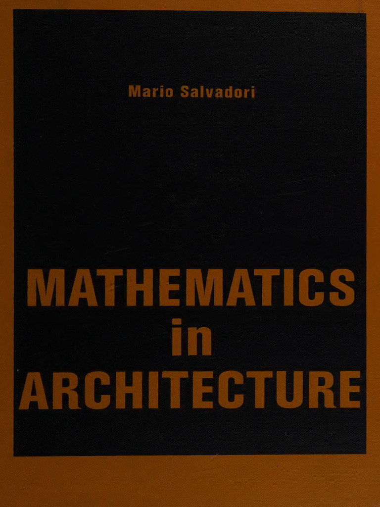 Mathematics in Architecture -- 1968 -- 78630e36bb55ef05bfce1bb6d806a993 ...