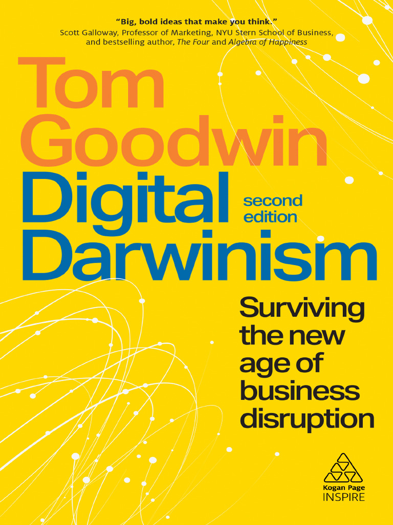 Digital Darwinism Surviving The New Age of Business Disruption (Tom Goodwin) (Z-Library) | PDF ...