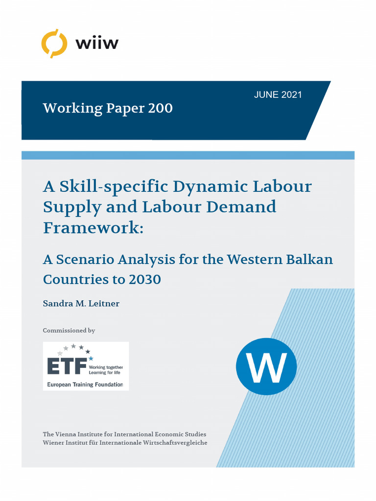 A Skill-Specific Dynamic Labour Supply and Labour Demand Framework ...