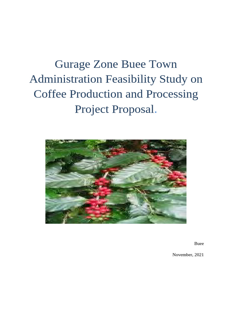 Abel Coffee Project.2021doc | PDF | Coffee | Agriculture