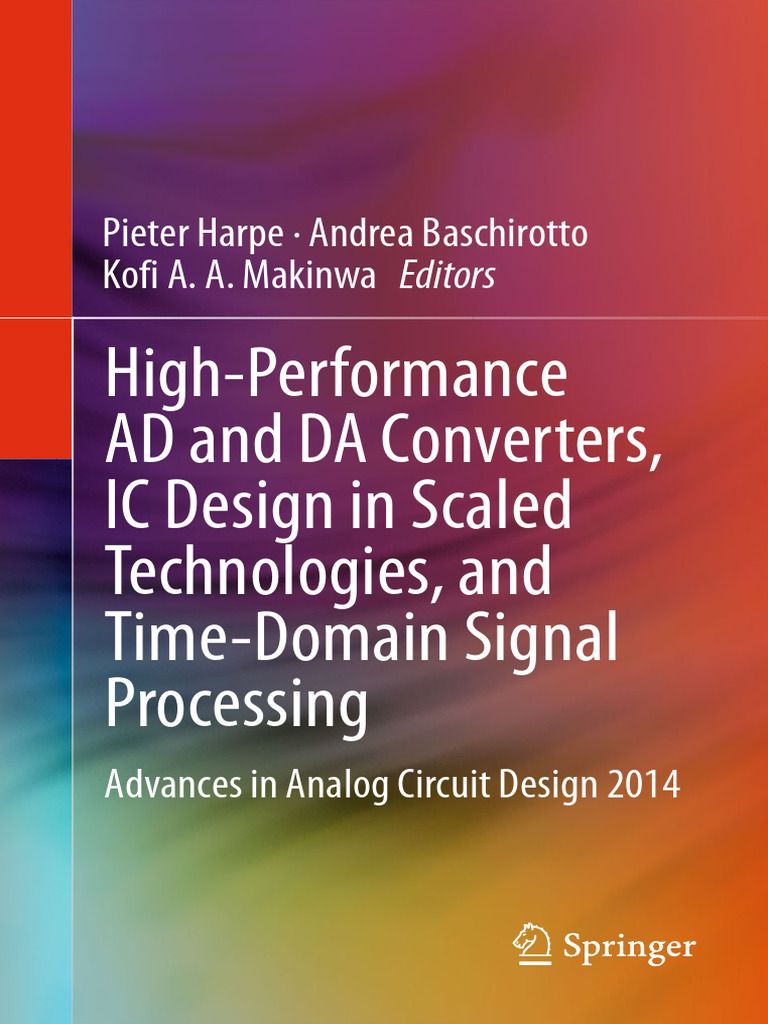 Highperformance Ad and Da Converters Ic Design in Scaled Technol 2015 ...