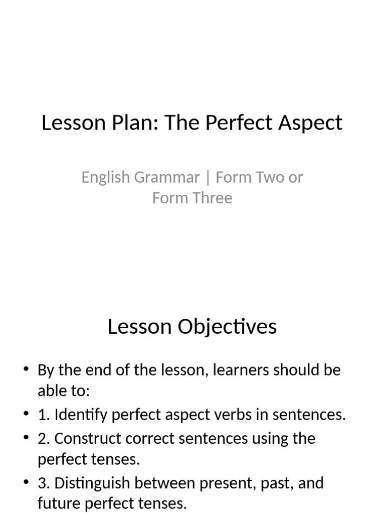 Perfect Aspect Lesson Plan | PDF
