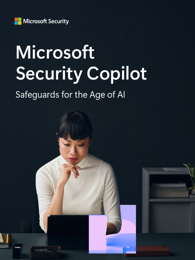 Microsoft Security Copilot Safeguards For The Age of Ai | PDF | Computer Security | Security
