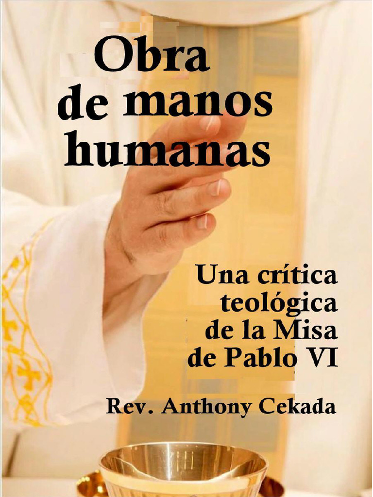 Obra de Manos Humanas - Anthony Cekada | PDF | Adoración Cristiana Y ...