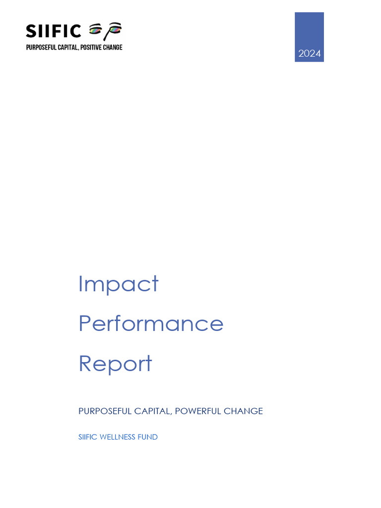 SIIFIC Impact Performance Report April 2024 | PDF | Sustainability | Clinical Trial