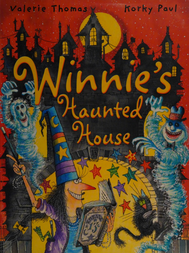 Winnies Haunted House - Valerie Thomas, Korky Paul | PDF