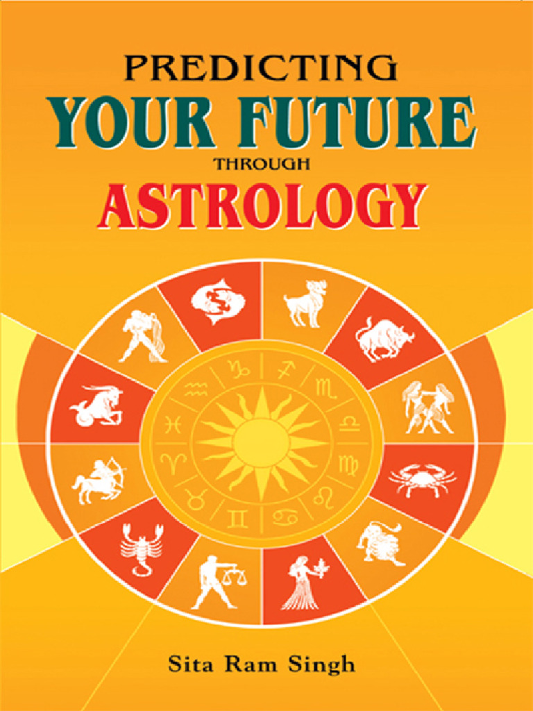 Predicting Your Future Through Astrology by Sita Ram Singh (1) - 1 | PDF | Planets In Astrology ...