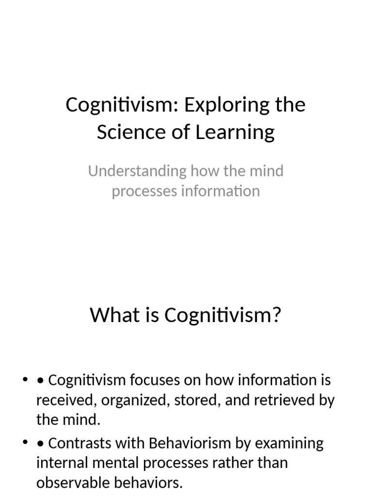 Cognitivism Presentation | PDF | Constructivism (Philosophy Of Education) | Cognition